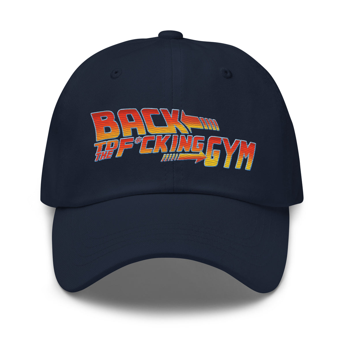 Back To The Fcking Gym Dad Hat Papa Swolio