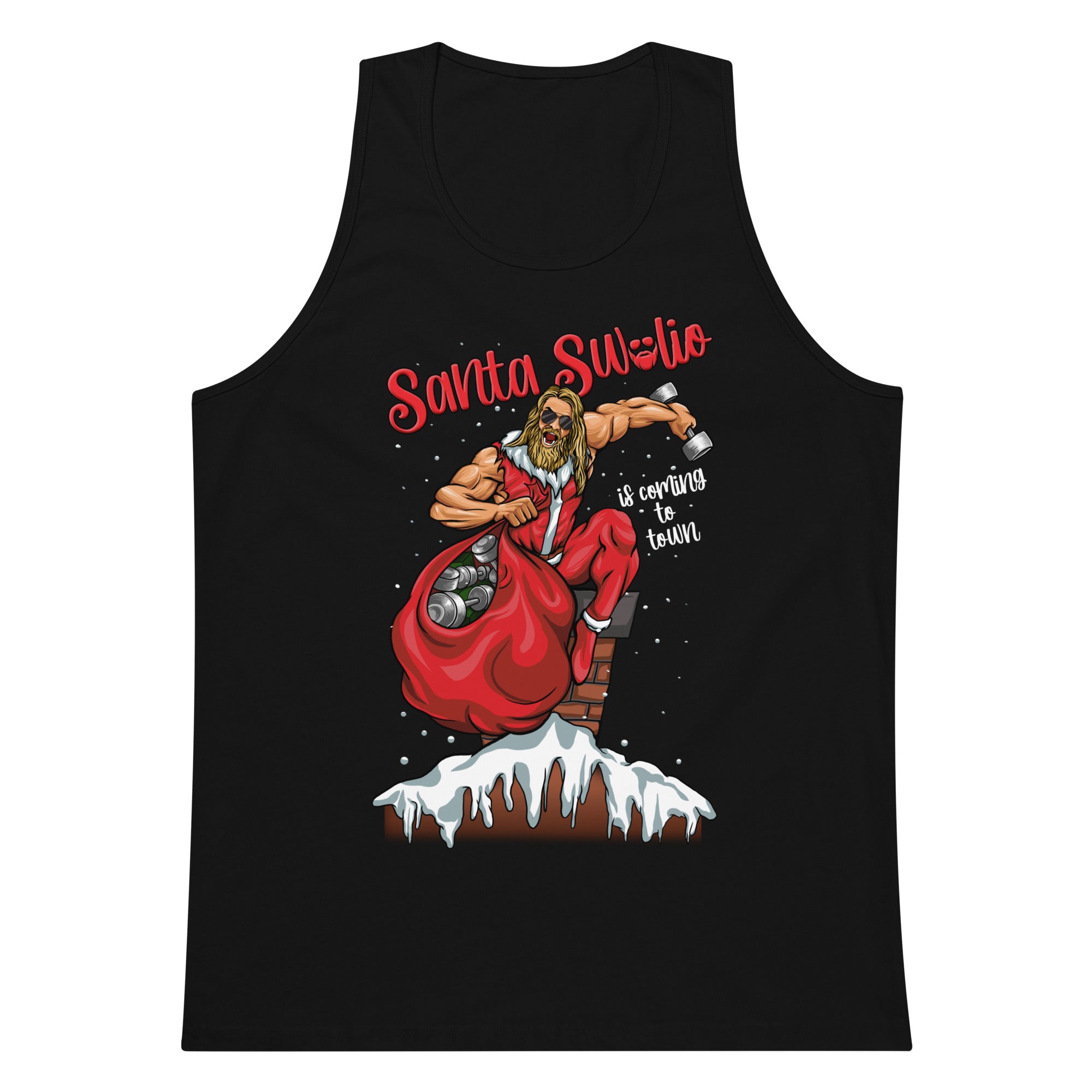 Santa Swolio Is Coming To Town Premium Tank Top – Papa Swolio