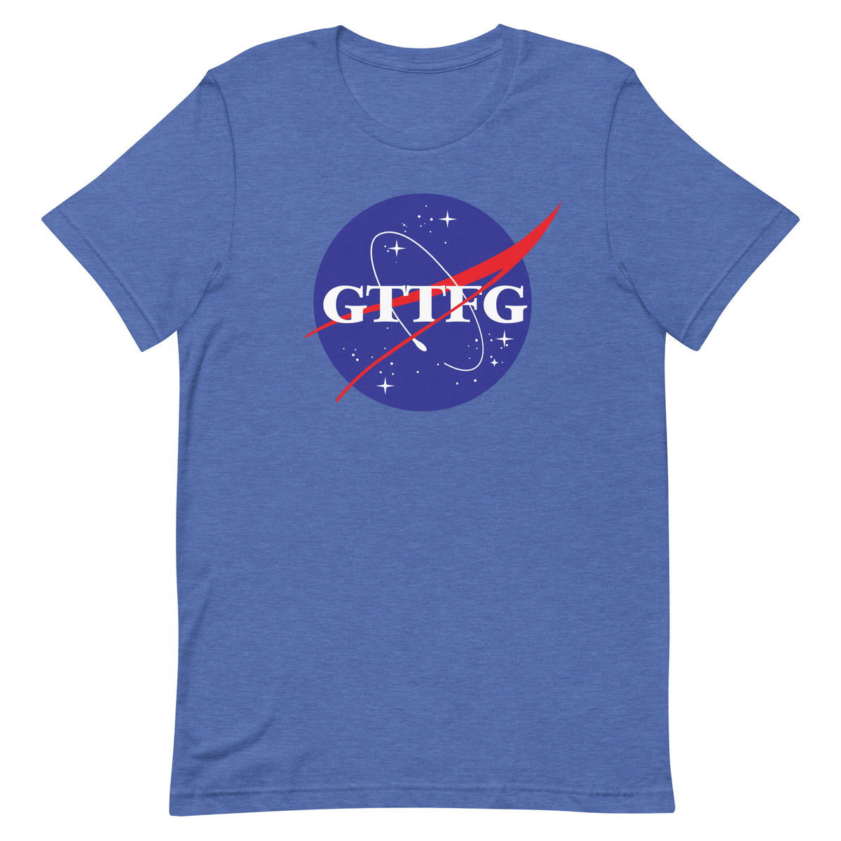 NASA GTTFG T-Shirt – Papa Swolio